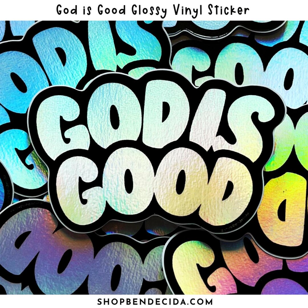 God is Good 3" Holographic Sticker | Catholic Sticker, Faith Sticker ...