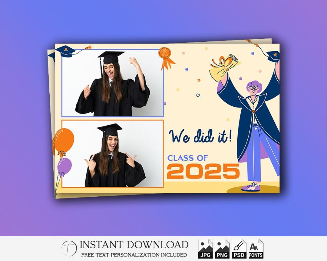 Graduation Photo Booth Template 4x6 | Editable Class of 2025 Strip PSD ...