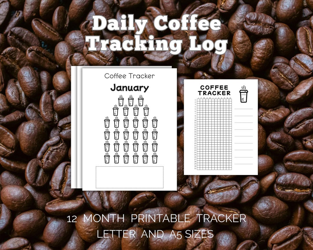 Coffee Tracker Printable – 12 Month Journal Pages to Track Daily Coffee ...