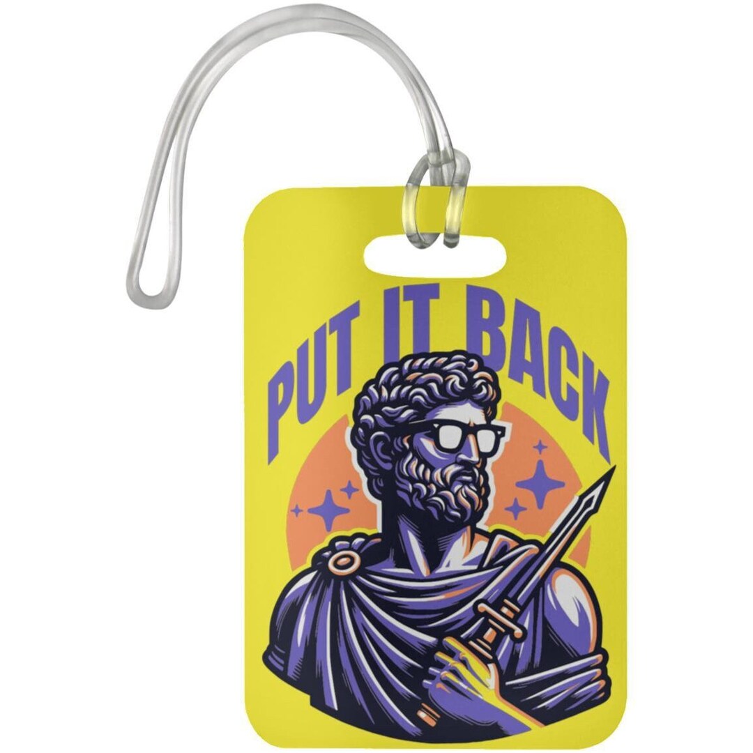 Put It Back Luggage Tags Meme Greek Mythological Figure Graduation Gift ...
