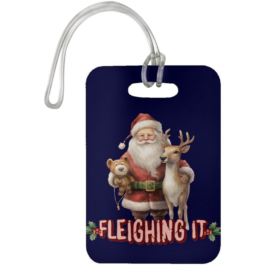 Funny Santa Luggage Tag, Fleigniting It Fun Baggage Reel for Christamas ...