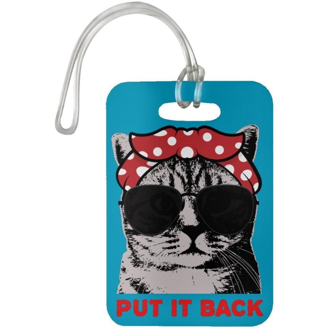 Put It Back Cat Luggage Bag Tag, Cool Cat is Watching Luggage Tag ...