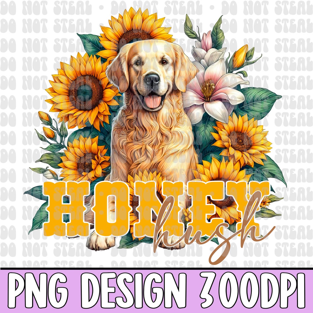 Honey Hush Png, Country Png, Southern Png, Dog Png, Floral Png, Western ...