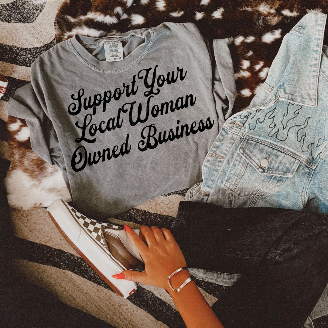 Support Your Local Woman Owned Png, Woman Owned Png, Trendy Png ...