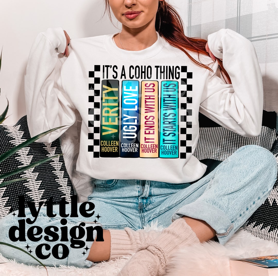 Its a Coho Thing Png, Coho Png, Book Png, Colleen Hoover Png, Trendy ...