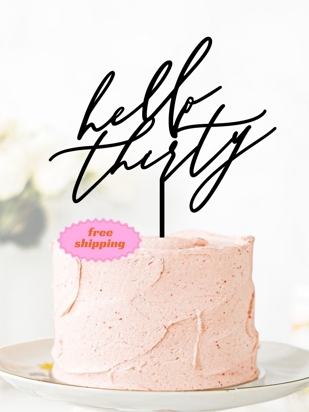 HELLO THIRTY Cake Topper Adult Party Decorations 30 Milestone Birthday ...