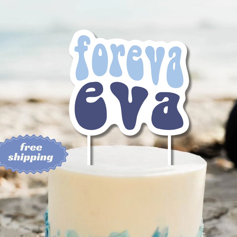 Foreva Eva Cake Topper - Etsy