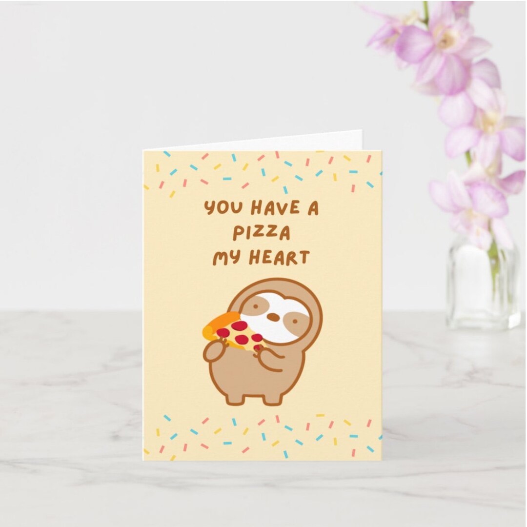 Cute Pepperoni Pizza Sloth Anniversary Card | Kawaii Valentine Card for ...