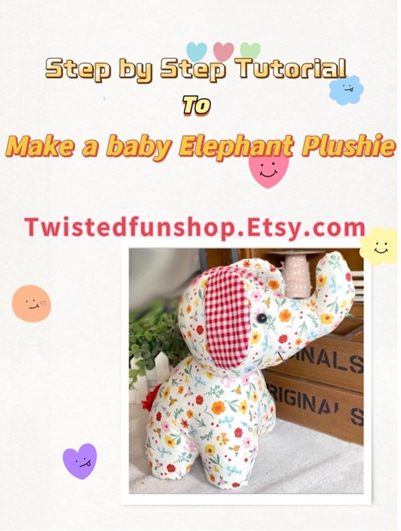 Baby Elephant Plushie Sewing Pattern, PDF & Video Tutorial, Stuffed ...