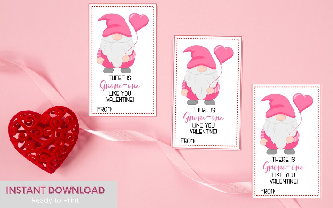 INSTANT DOWNLOAD There's Gnome-one Like You Valentine's Day Printable ...