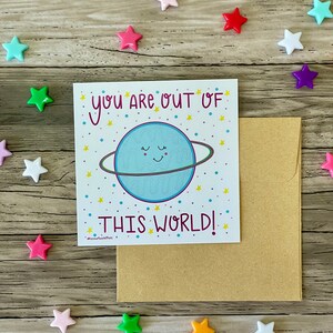 You Are Out of This World Card / Planet Card / Pun Card / Lunch Note ...
