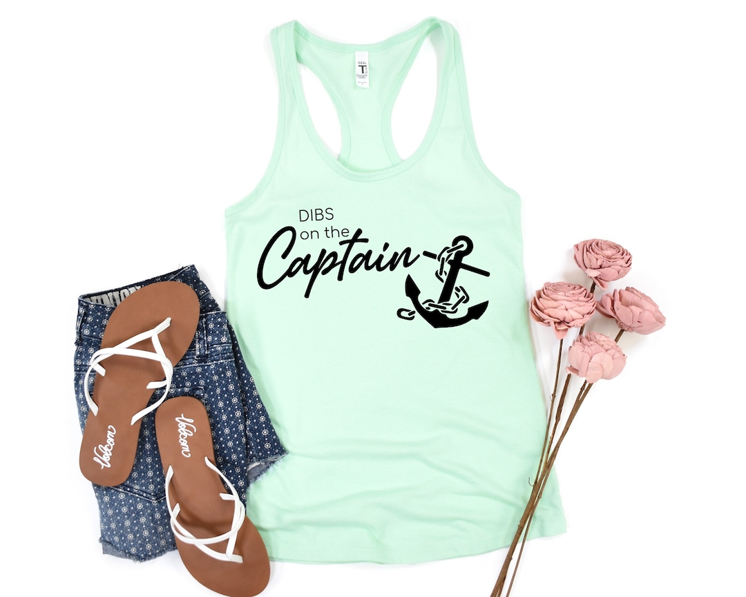 Dibs on the Captain Tank Top: Boating Shirt - Etsy