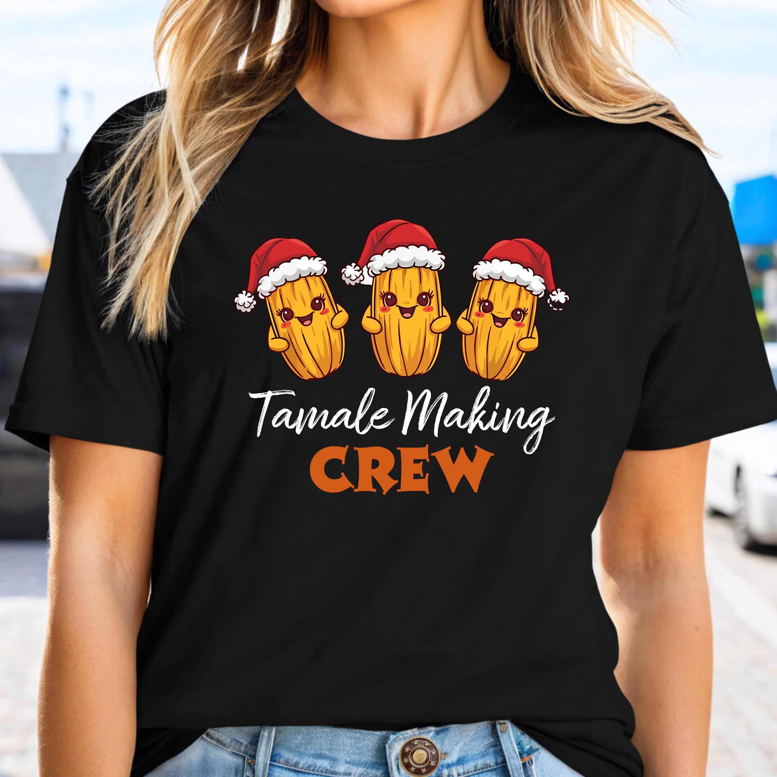 Personalized Tamale Making Crew T-shirt: Holiday Cooking Gift - Etsy