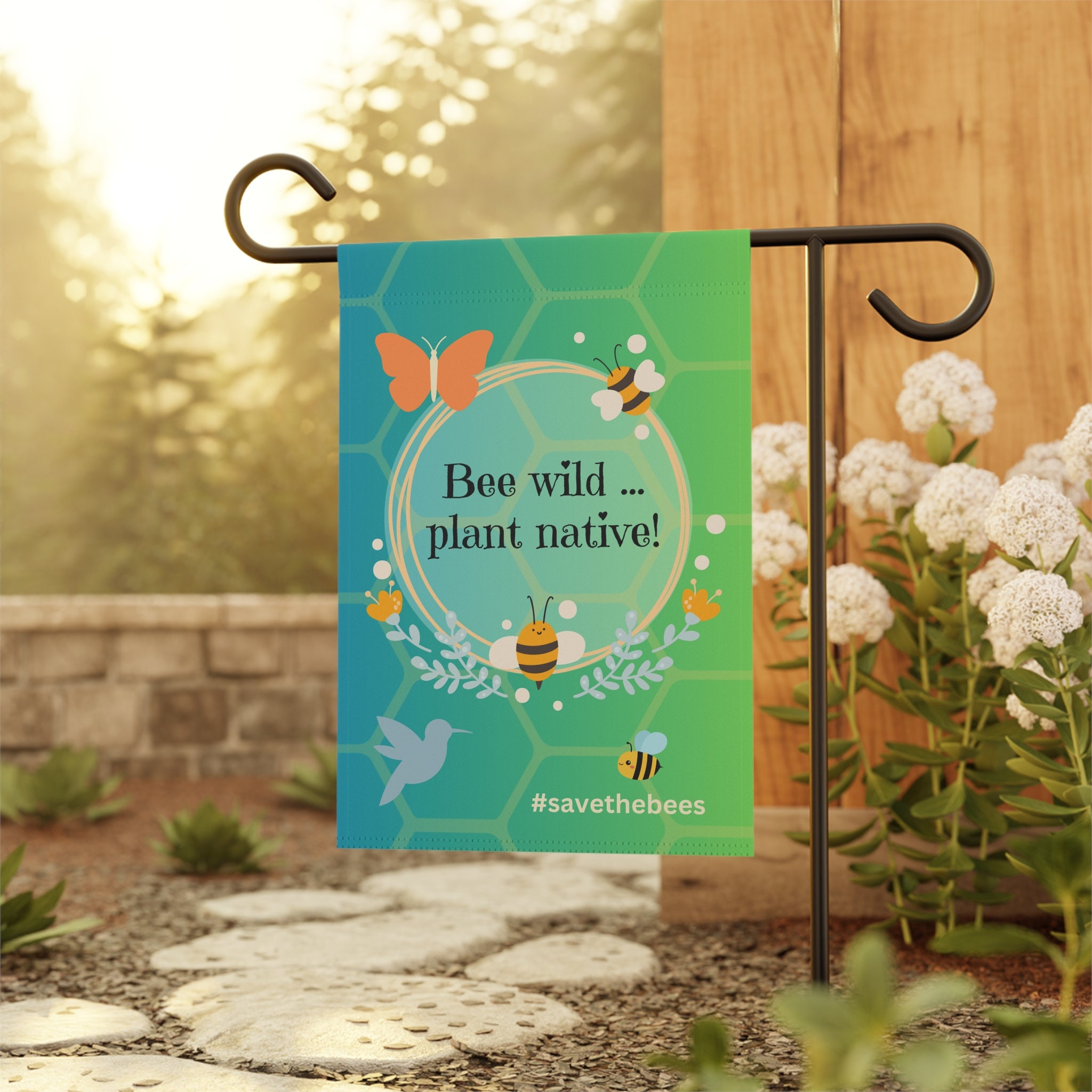 Bee Wild ... Plant Native! #savethebees Garden Banner 12" X 18" Native ...