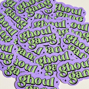 Ghoul Gang Sticker, Spooky Season, Halloween Sticker, Ghouls Just Wanna ...