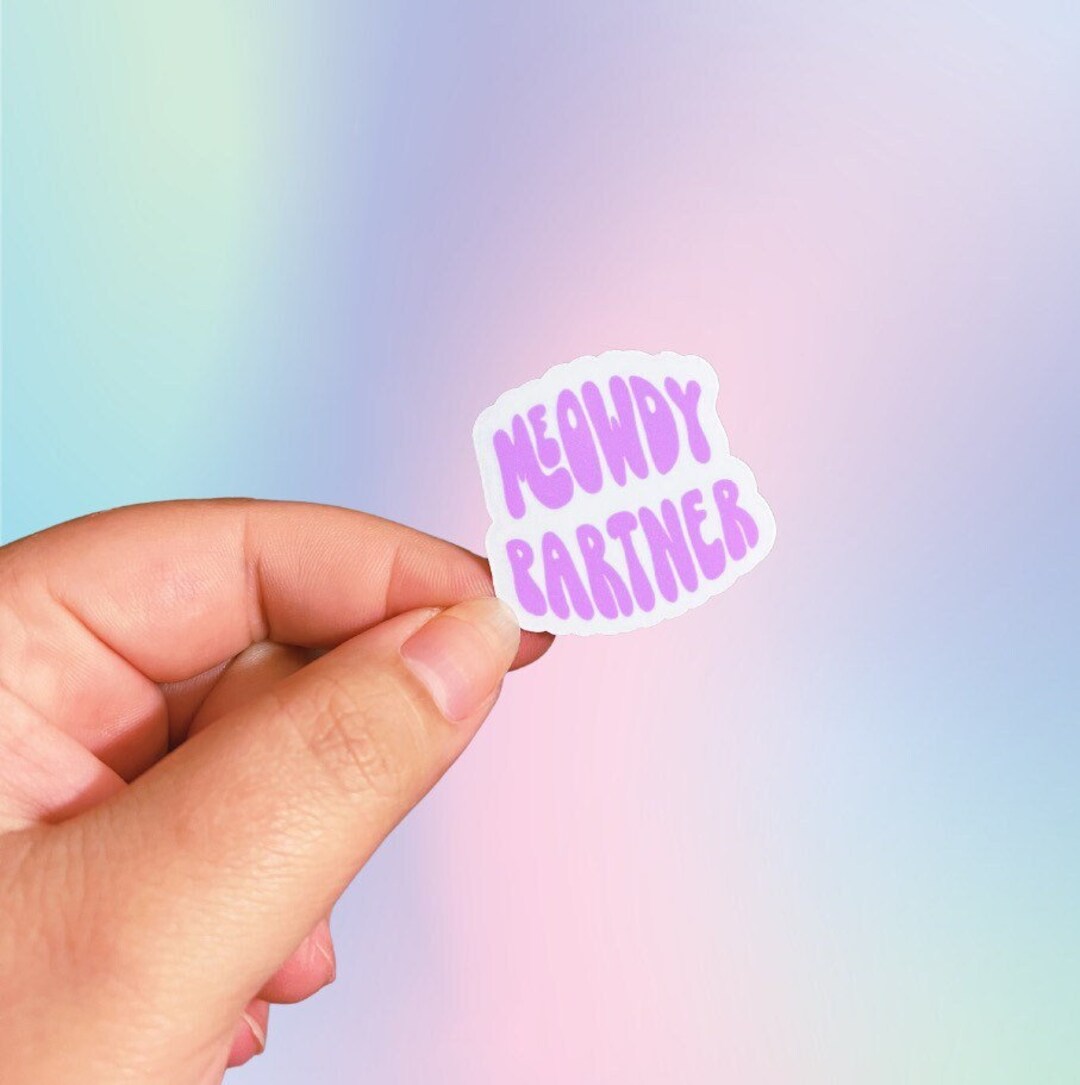 Meowdy Partner Sticker, Waterproof Sticker, Trendy Sticker, Hydro Flask ...