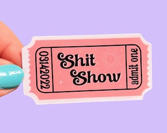 Shit Show Sticker - Etsy