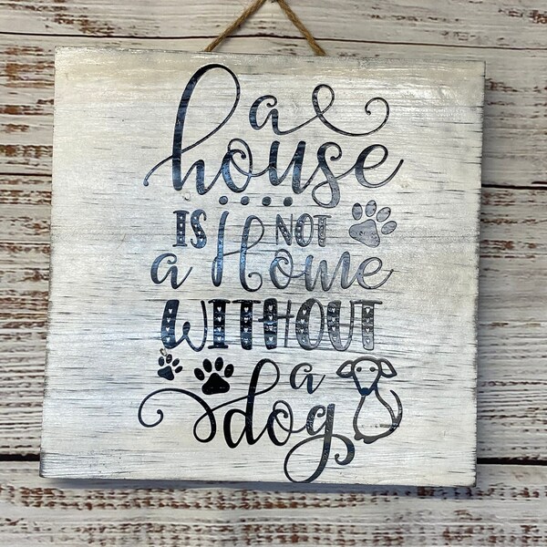 A Home Without a Dog - Etsy