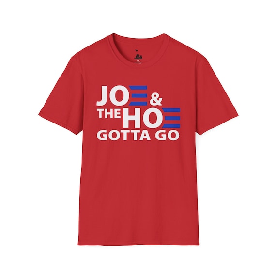Joe the Hoe Gotta Go T shirt Etsy Canada
