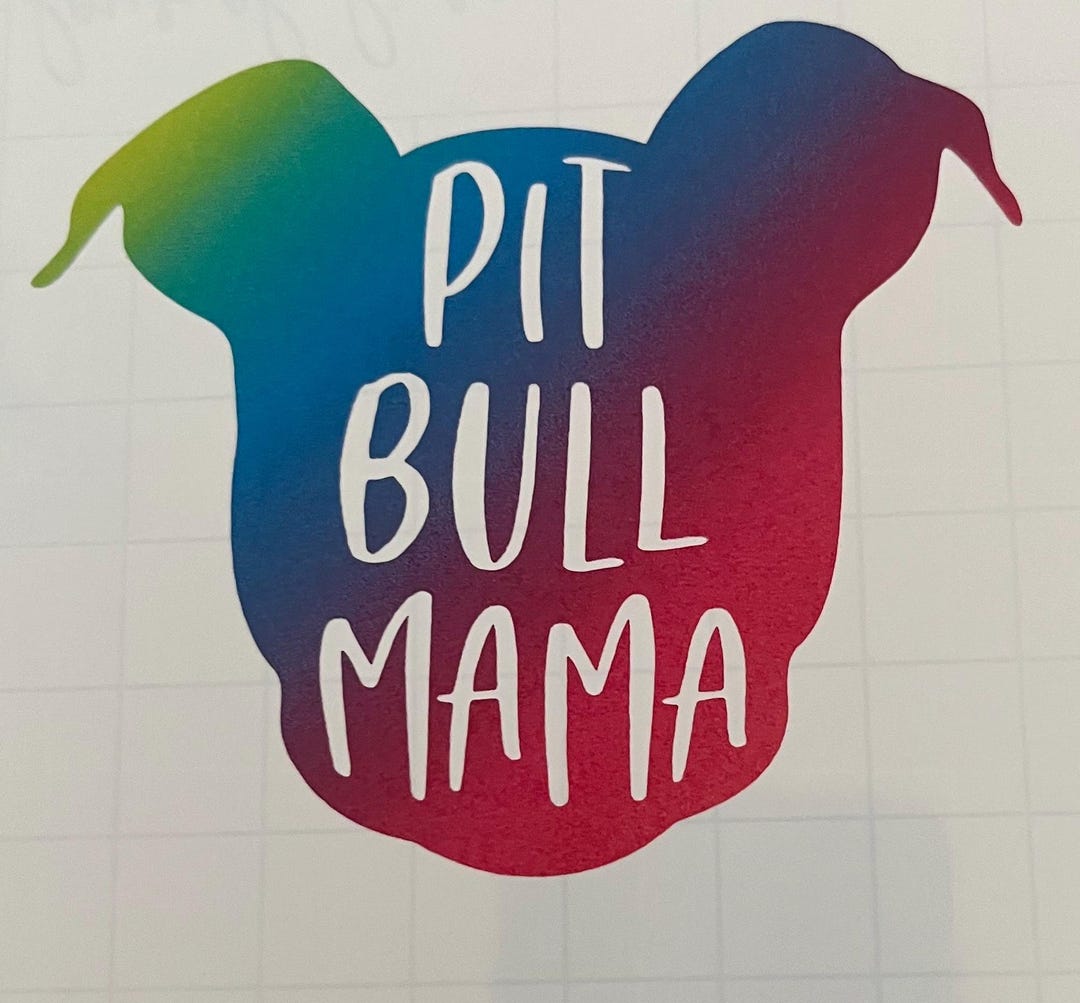 Pit Bull Mama Vinyl Decal, Pet Window Sticker - Etsy