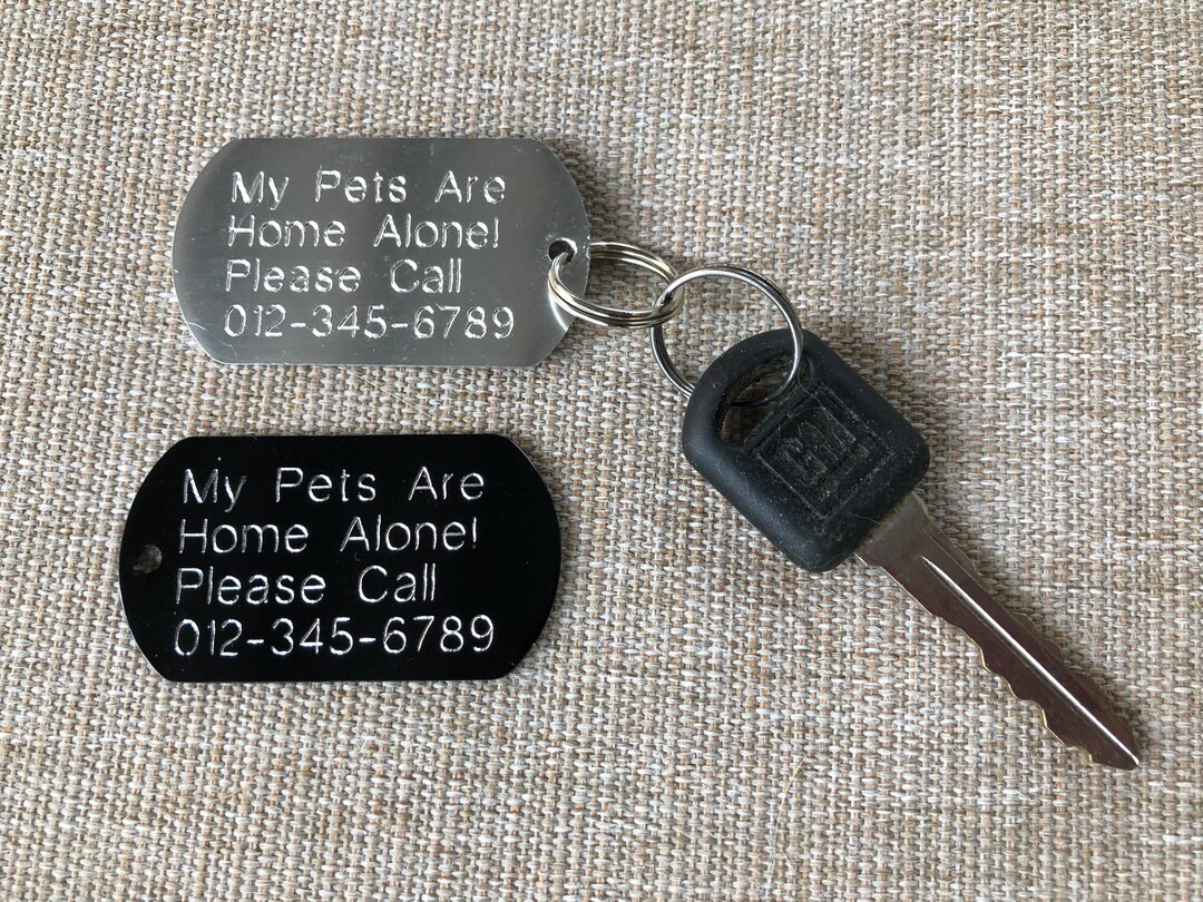 My Pets Are Home Alone Personalized Dog Tag Keychain - Etsy