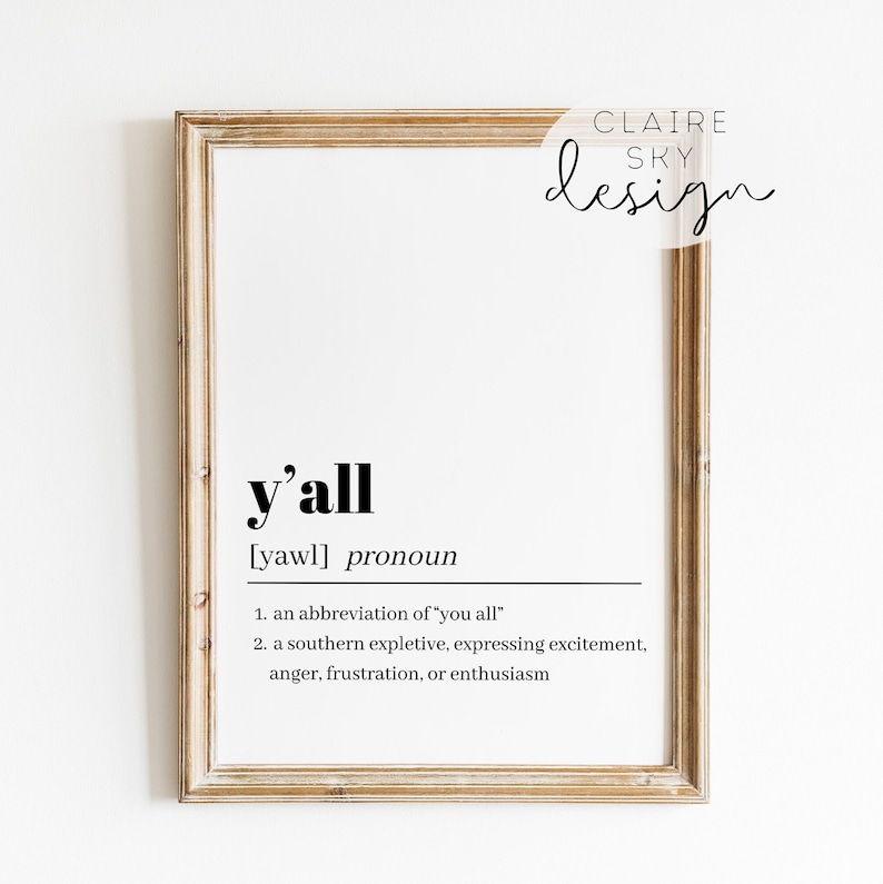 Y'all Definition Printable | Humorous Southern Saying Print | Yall Wall ...
