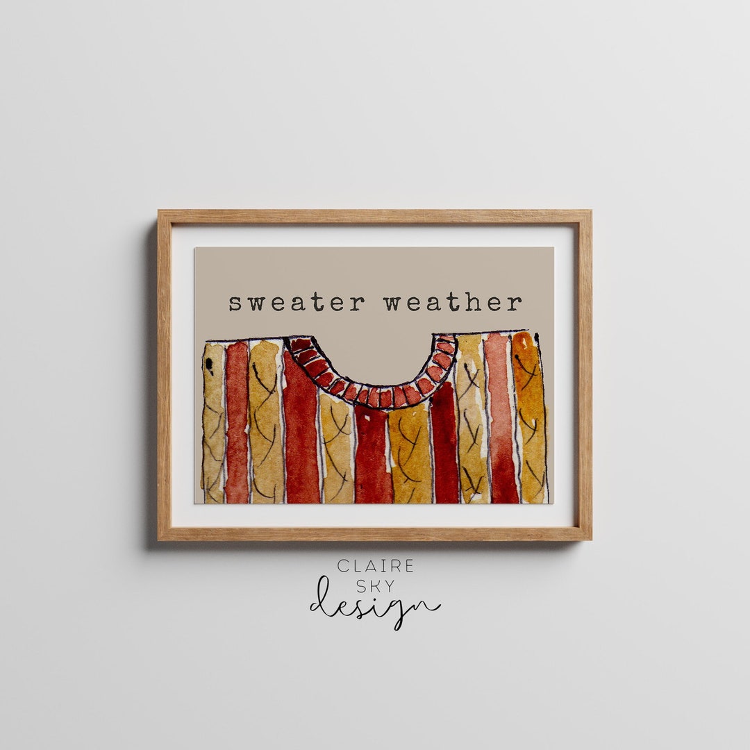 Sweater Weather Sign | Fall Printable Wall Art | Autumn Prints | Rust ...