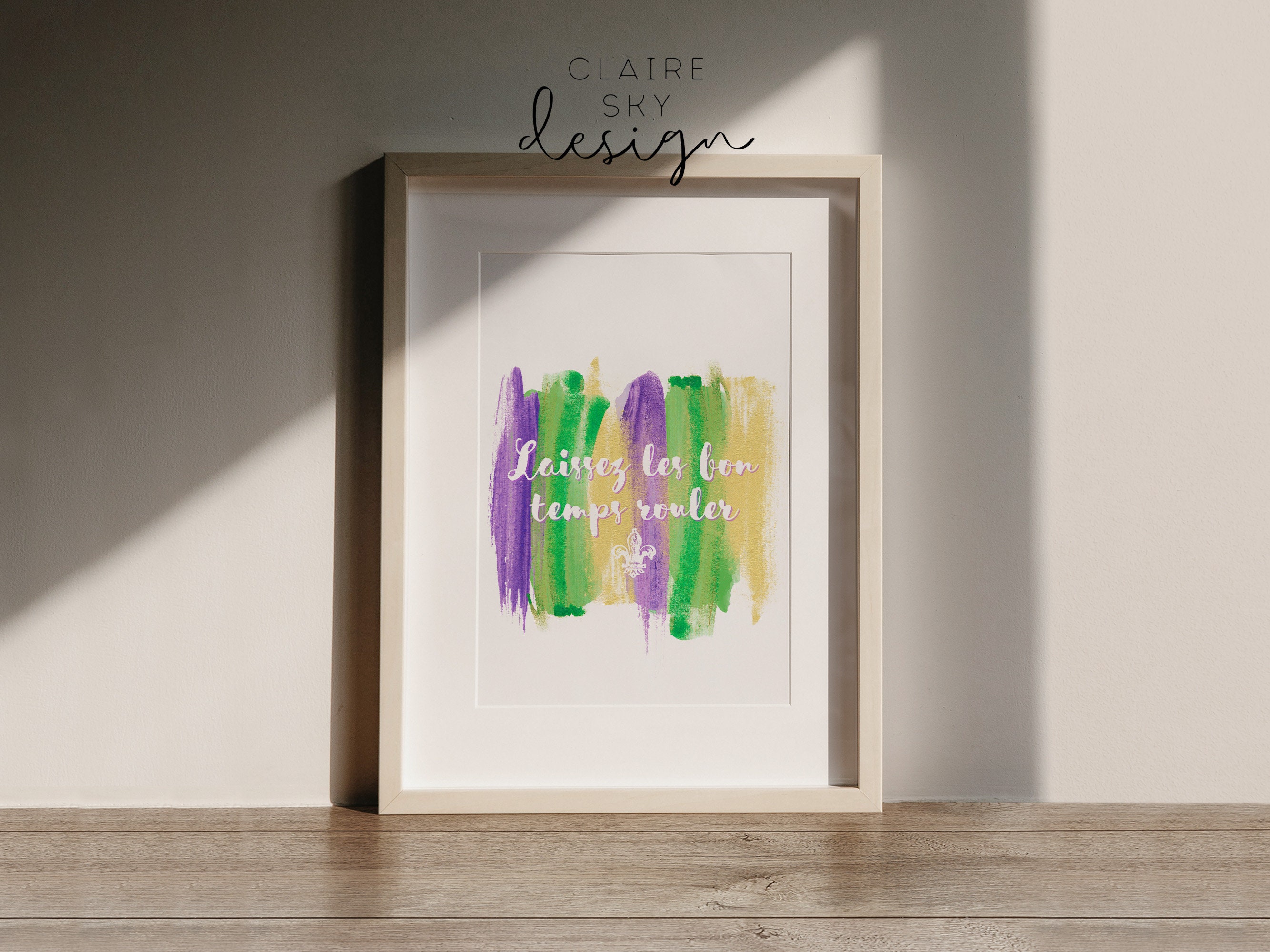 Mardi Gras Print | Laissez Les Bon Temps Rouler Sign | Mardi Gras Wall ...