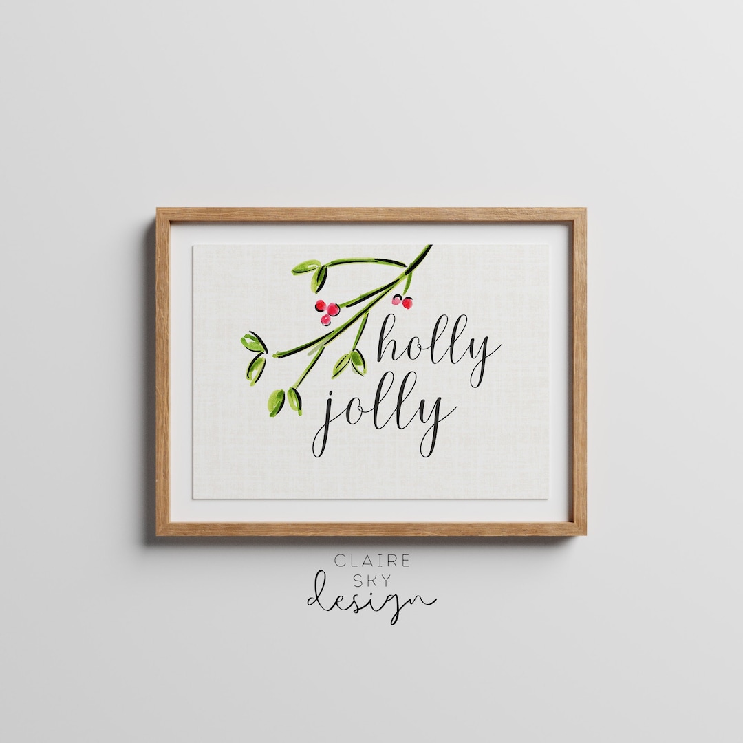 Minimalist Christmas Art Simple Christmas Print Holly Jolly Printable ...