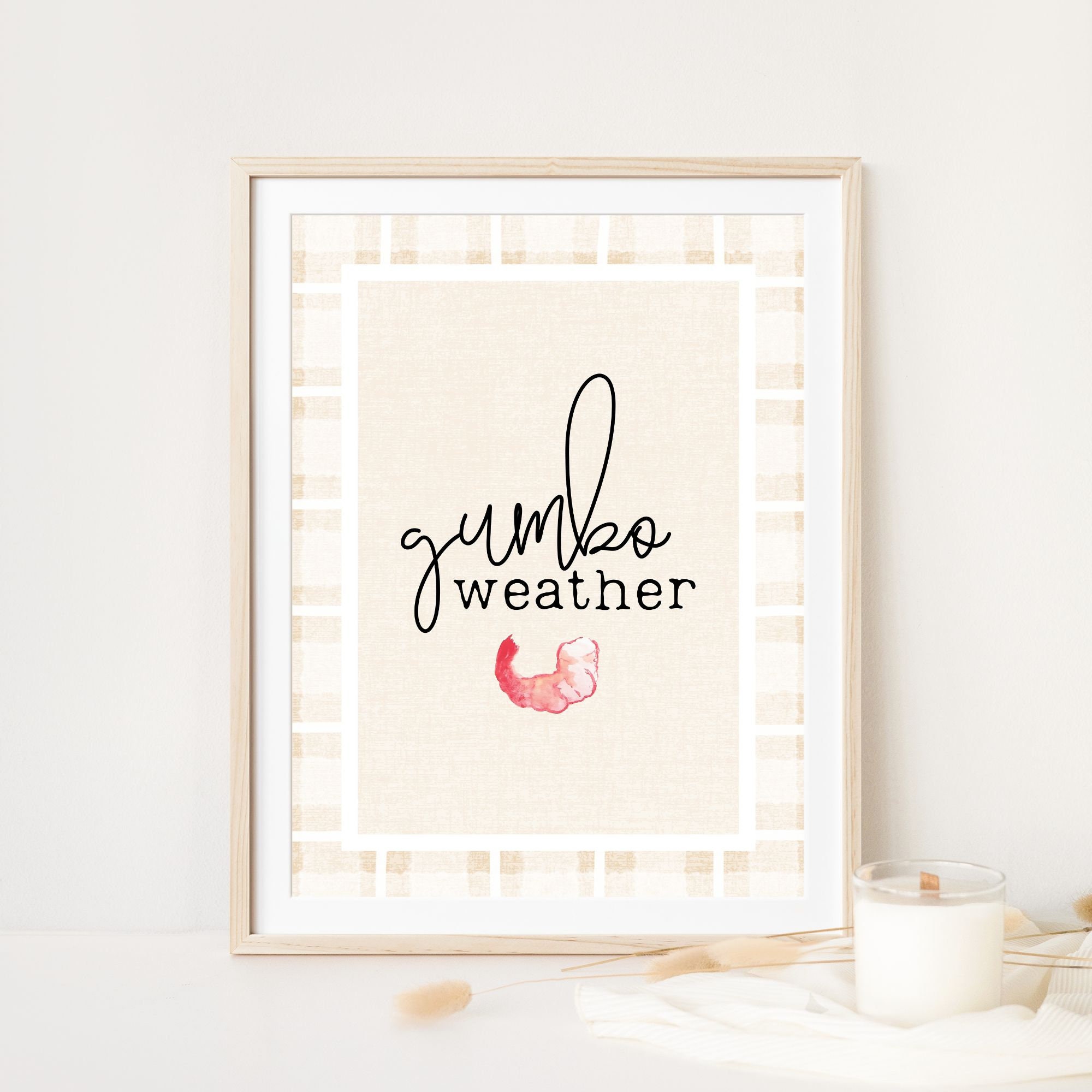 Gumbo Weather Print | Louisiana Seasonal Decor | Cajun Wall Art | New ...