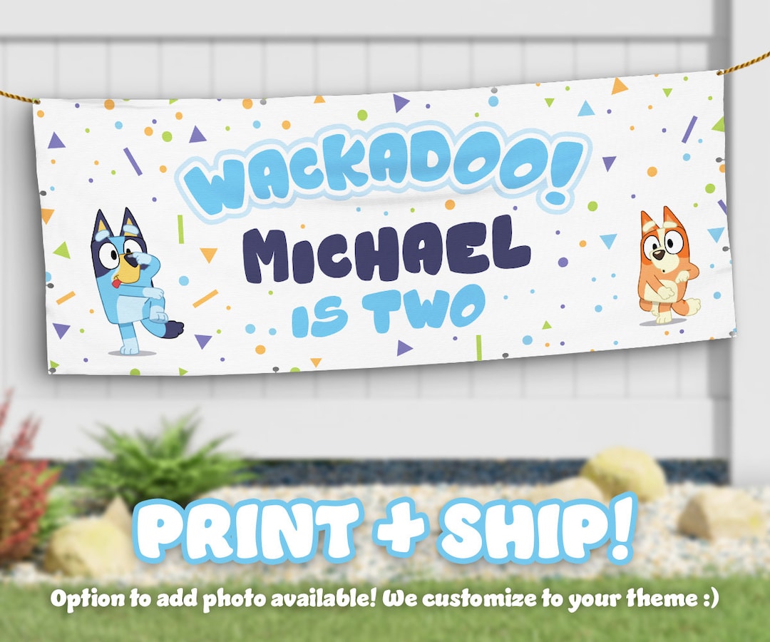 Bluey Wackadoo I'm 2 Birthday Banner - Etsy