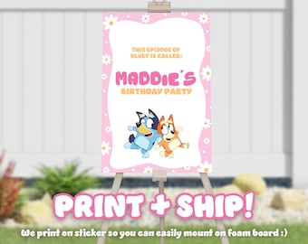 Bluey Birthday Party Welcome Sign, Kid's Party Sign, Bluey Dog Birthday ...