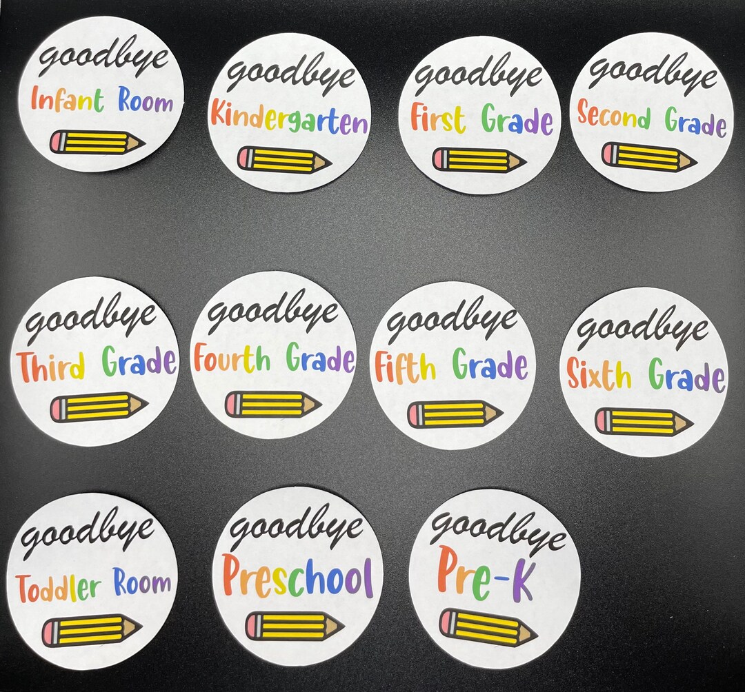 Set of 12 goodbye ______ Grade Last Day of School, End of School Year ...