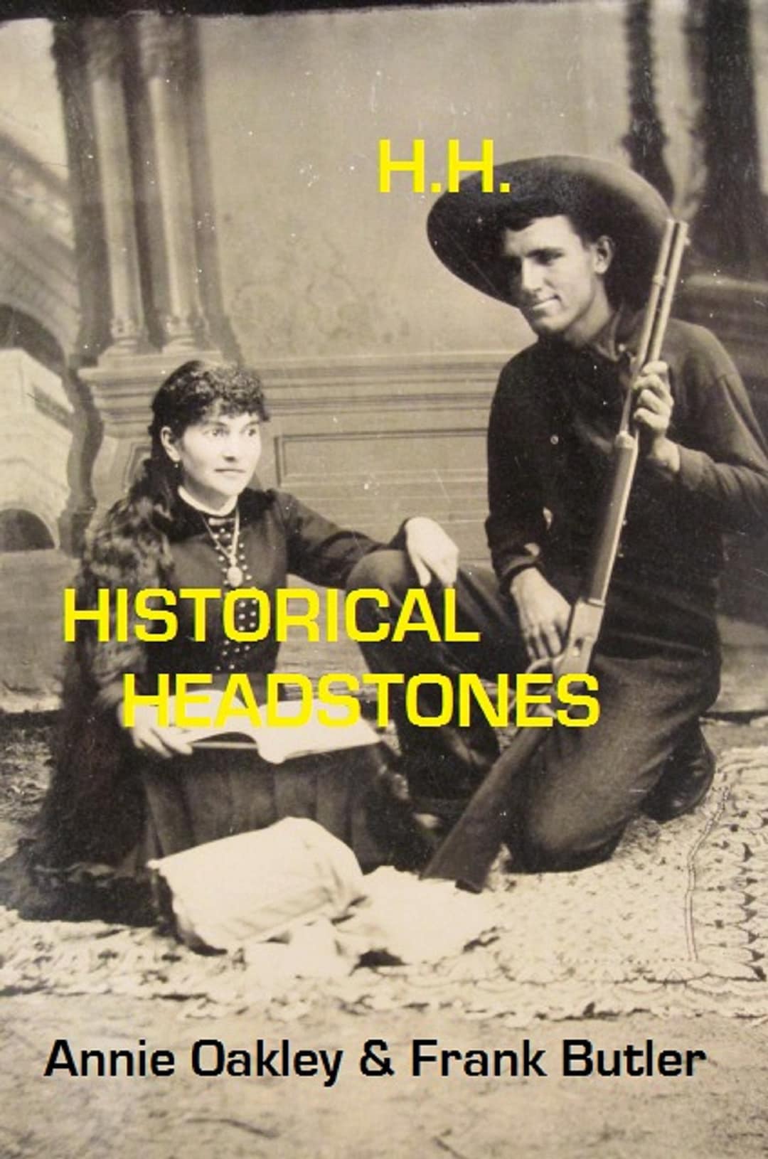 Annie Oakley & Frank Butler 1/6th Tintype, C.1884 Wild West ...