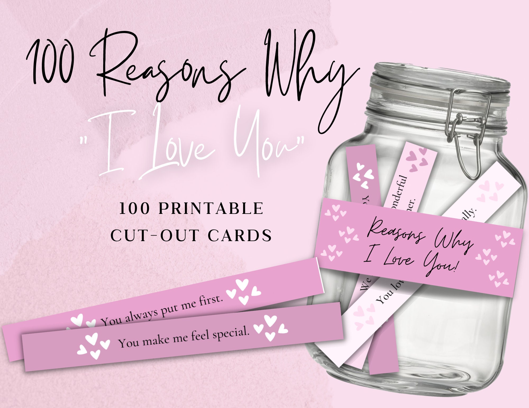 100 Reasons I Love You Printable Cards for Reasons Why I Love You Jar ...