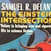 Sci-fi Classic! the Einstein Intersection by Samuel R. Delaney - Etsy