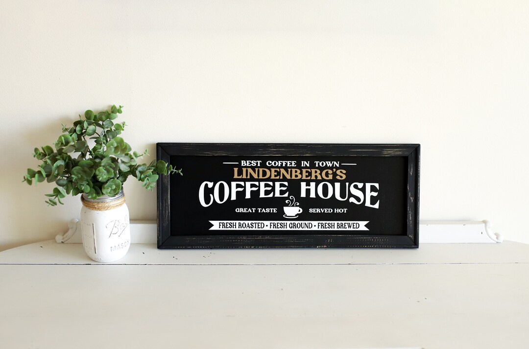 Coffee Sign Coffee Lovers Gifts Custom Sign Personalized Gift Coffee ...