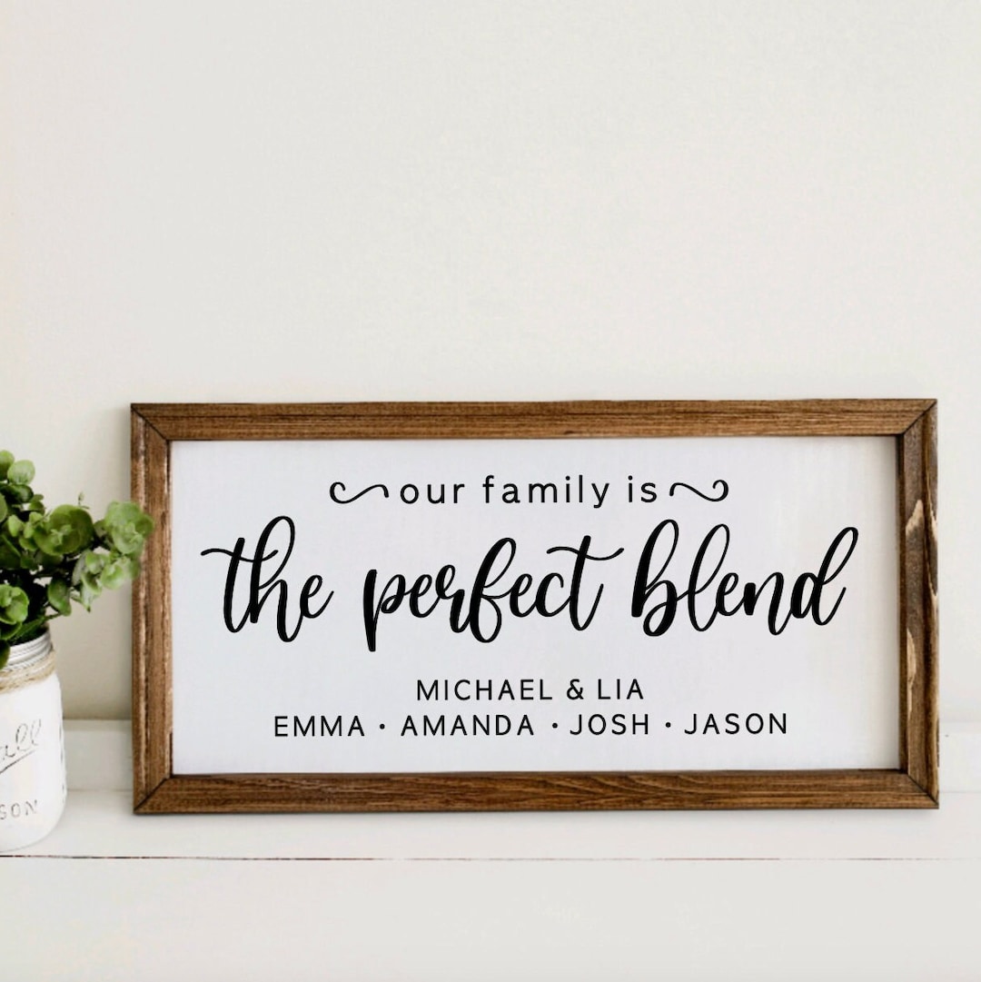 Blended Family Sign | Personalised Gift Personalized Gift Perfect Blend ...