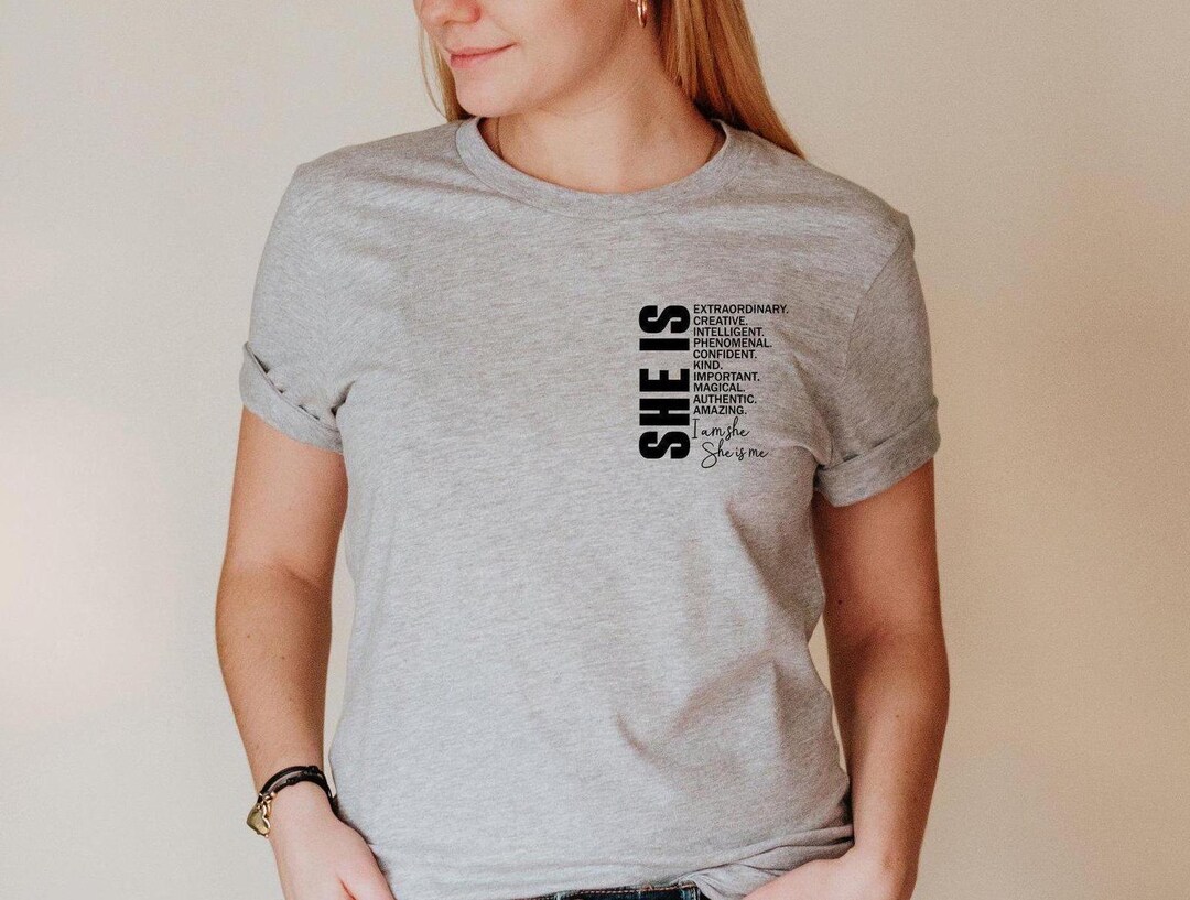 Minimalist She is Extraordinary Shirt, Pocket Woman Affirmation Shirt ...