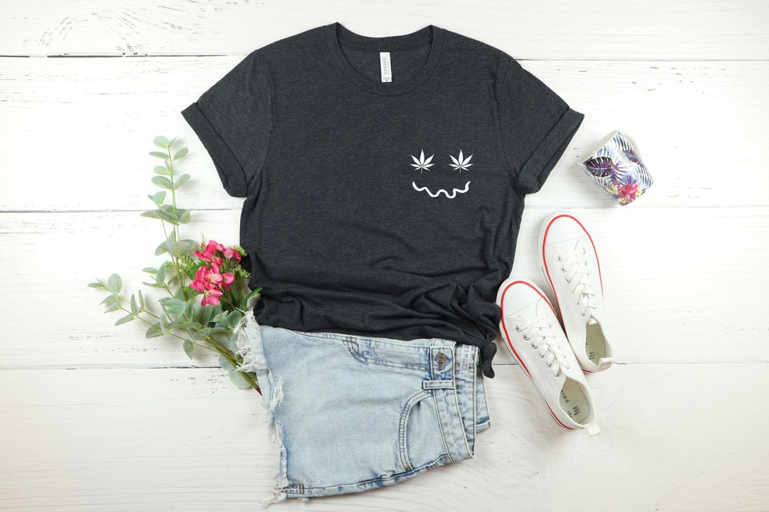 Funny Weed Shirt, Sarcastic Weed Tee, Weed Leaf T-shirt, Cannabiss Tee, Marijuana Shirt ...