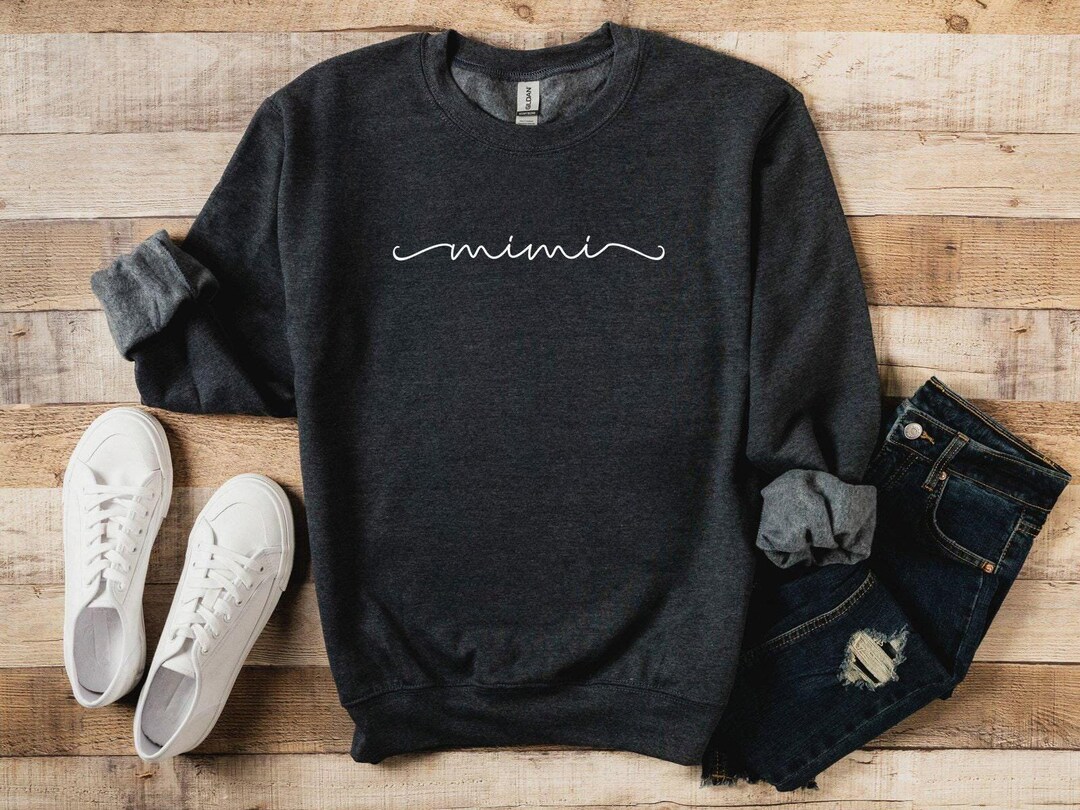 Mimi Minimalist Sweatshirt, New Mimi Sweater, Mimi Mothers Day Gift ...