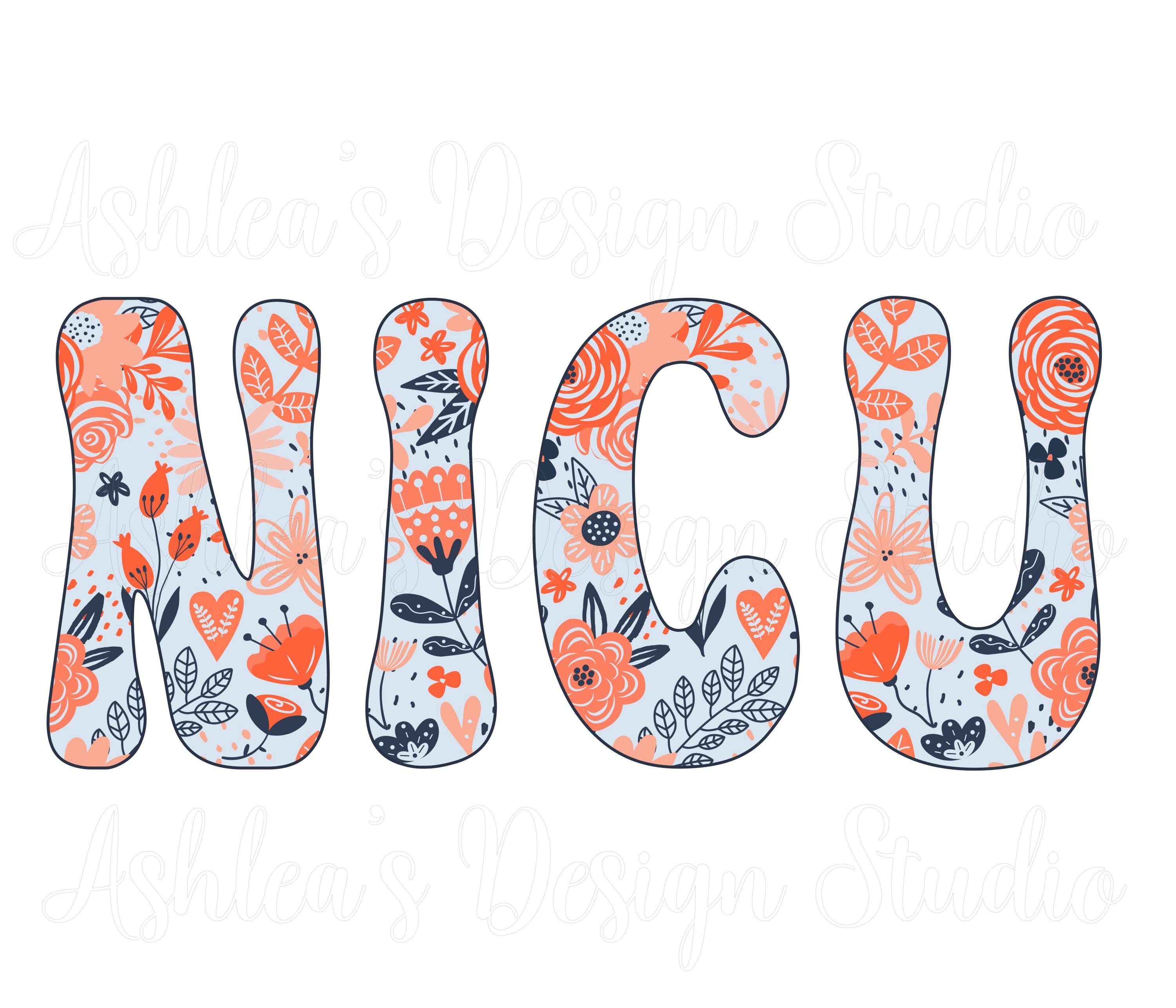 NICU Png Neonatal Intensive Care Unit Floral Png Nicu Svg Nicu Design ...