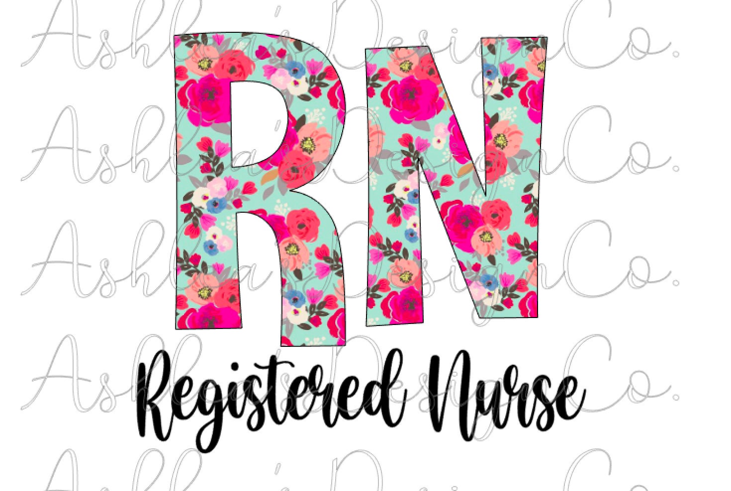 Registered Nurse Floral RN Png RN Svg Sublimation Digital Download - Etsy