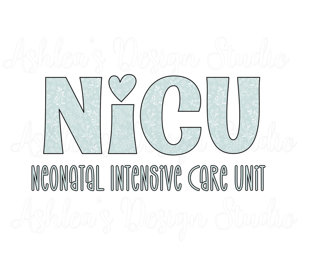 NICU Png Neonatal Intensive Care Unit Floral Png Nicu Svg Nicu Design ...