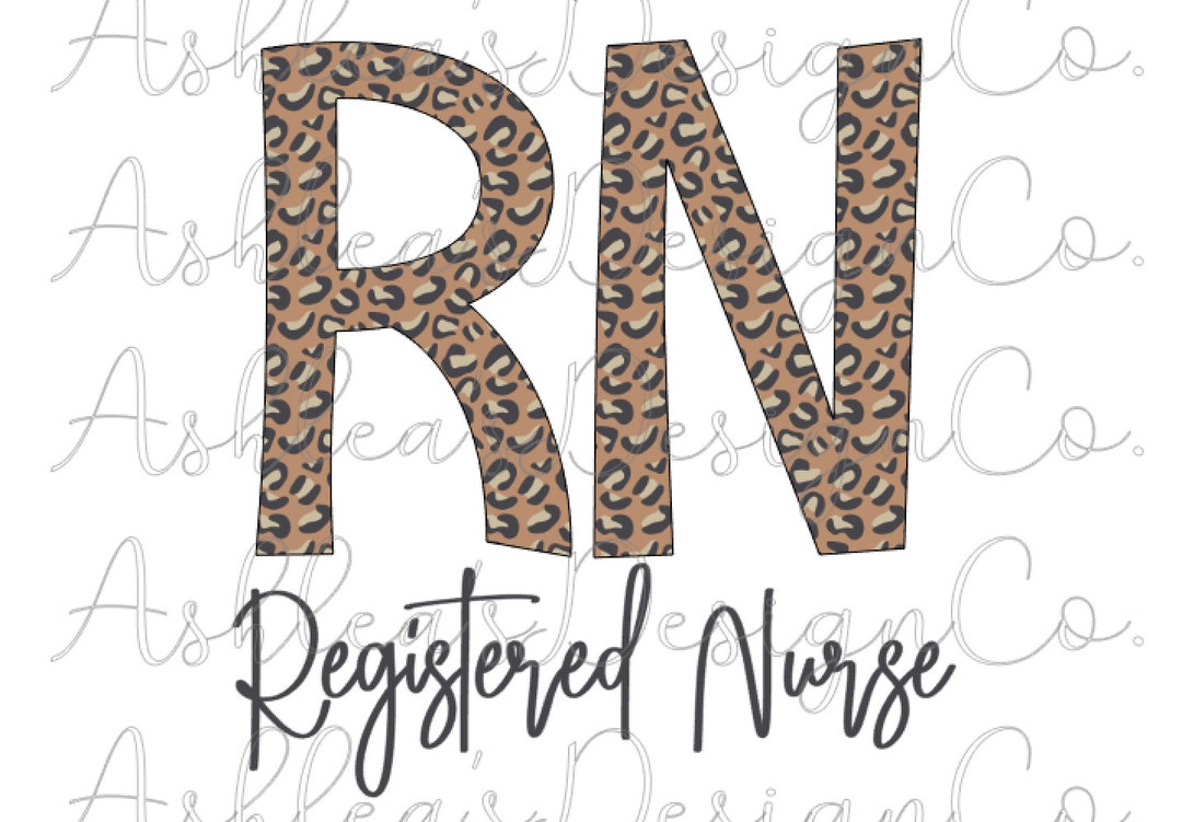 Registered Nurse Leopard RN Png RN Svg Sublimation Digital Download - Etsy