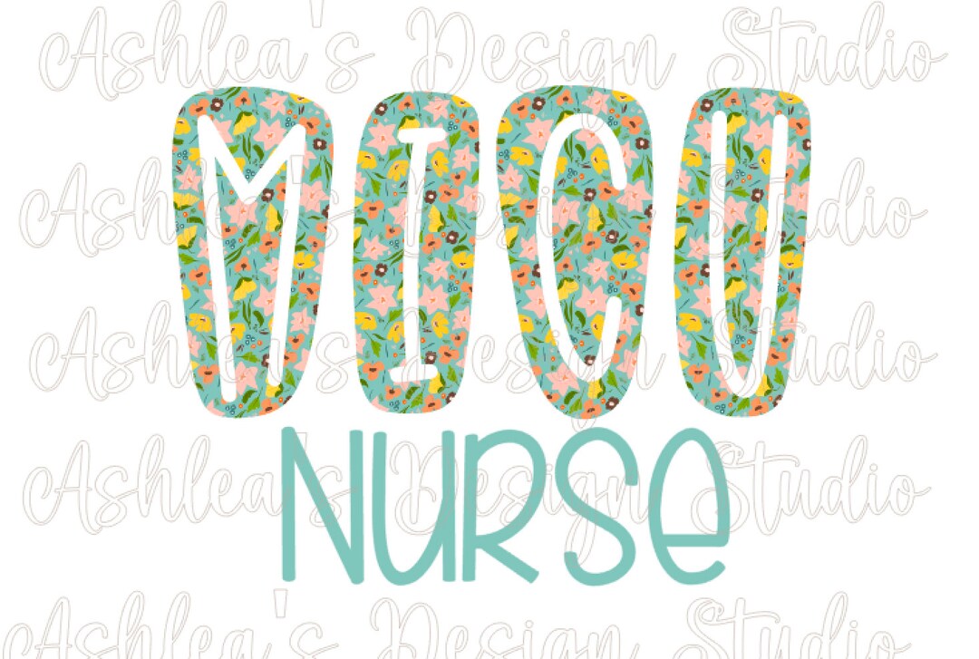 MICU Medical Intensive Care Unit Nurse MICU RN Png and Svg Floral ...
