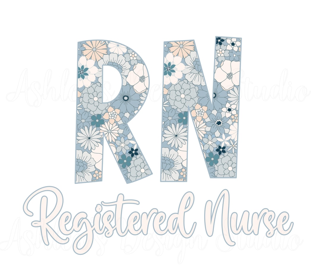 RN Png RN Svg Registered Nurse Floral Digital Download - Etsy