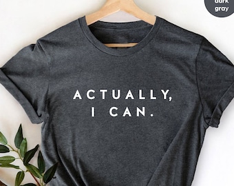 Actually I Can | Etsy