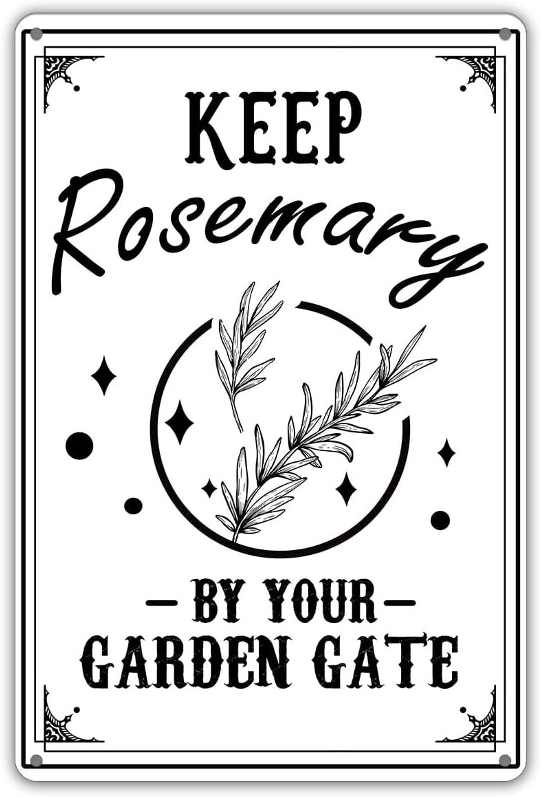 Keep Rosemary by Your Garden Gate Metal Aluminum Tin Sign Vintage - Etsy