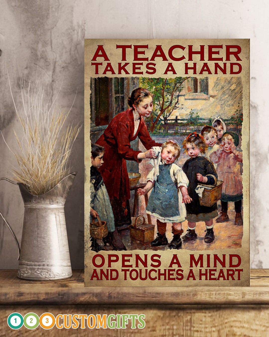 A Teacher Takes A Hand Opens A Mind and Touches A Heart Retro Metal ...